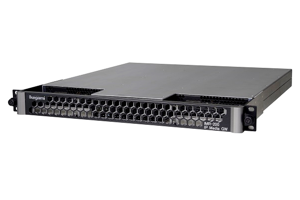 IMR-200 IP Media Gateway｜Ikegami